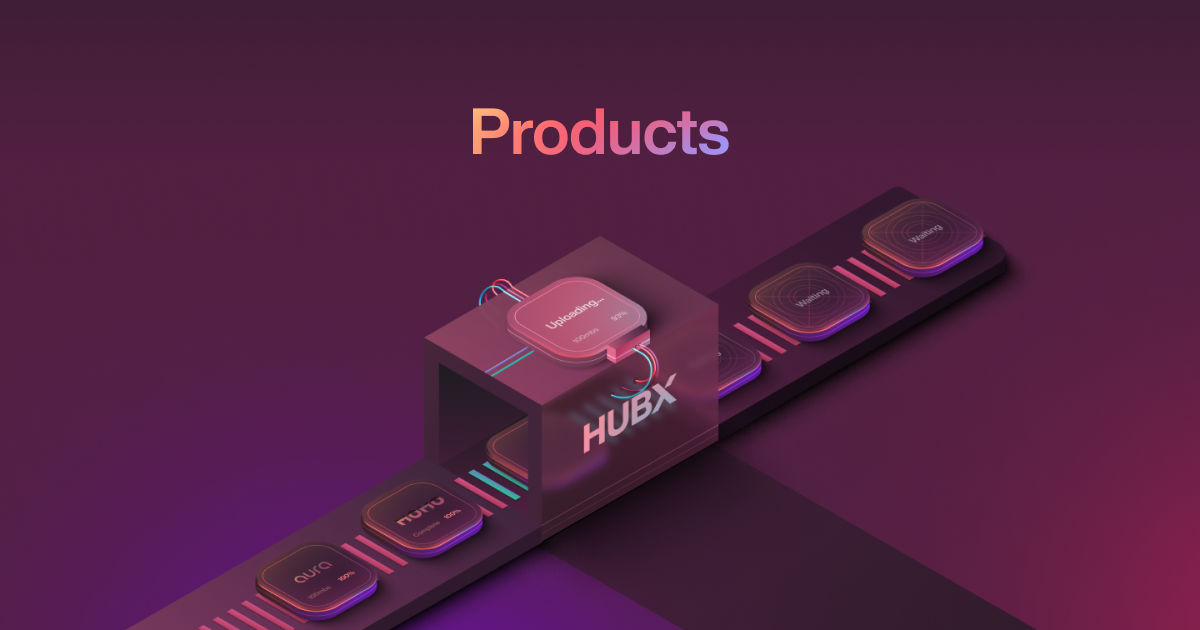 Products - Mobile Apps and Technologies - HubX
